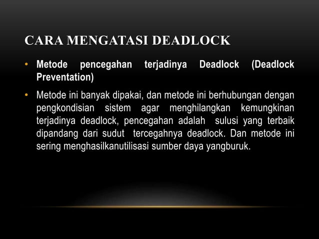 Deadlock pada sistem operasi | PPTX