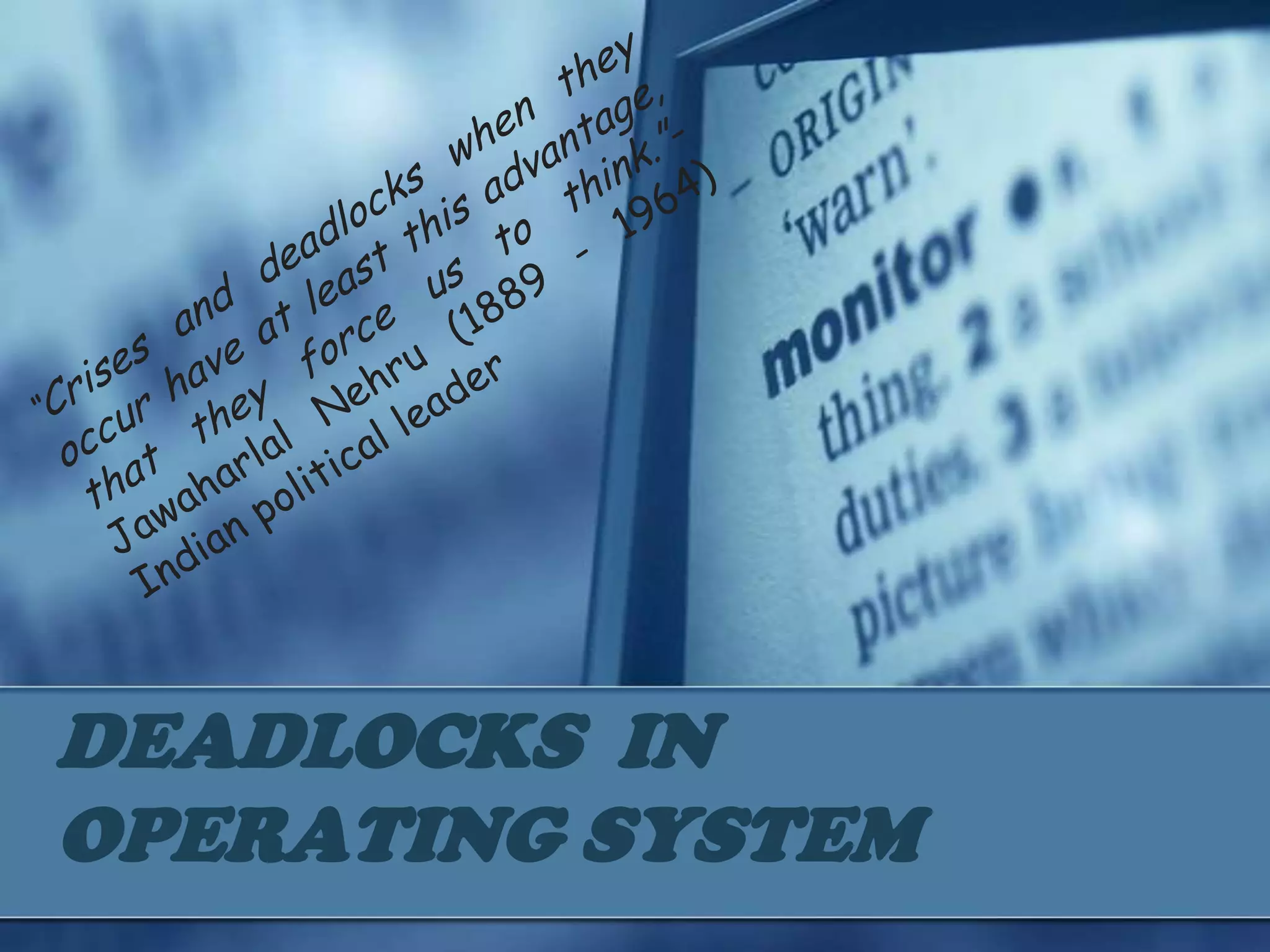 Deadlocks in operating system | PPTX