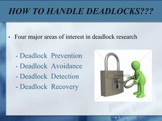 Deadlocks in operating system | PPTX