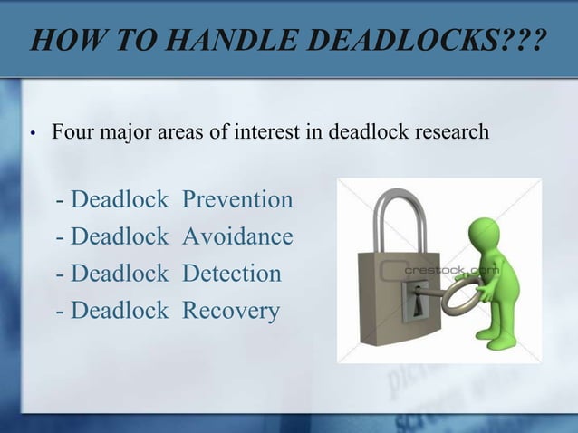 Deadlocks In Operating System Pptx Operating Systems Computer 5337