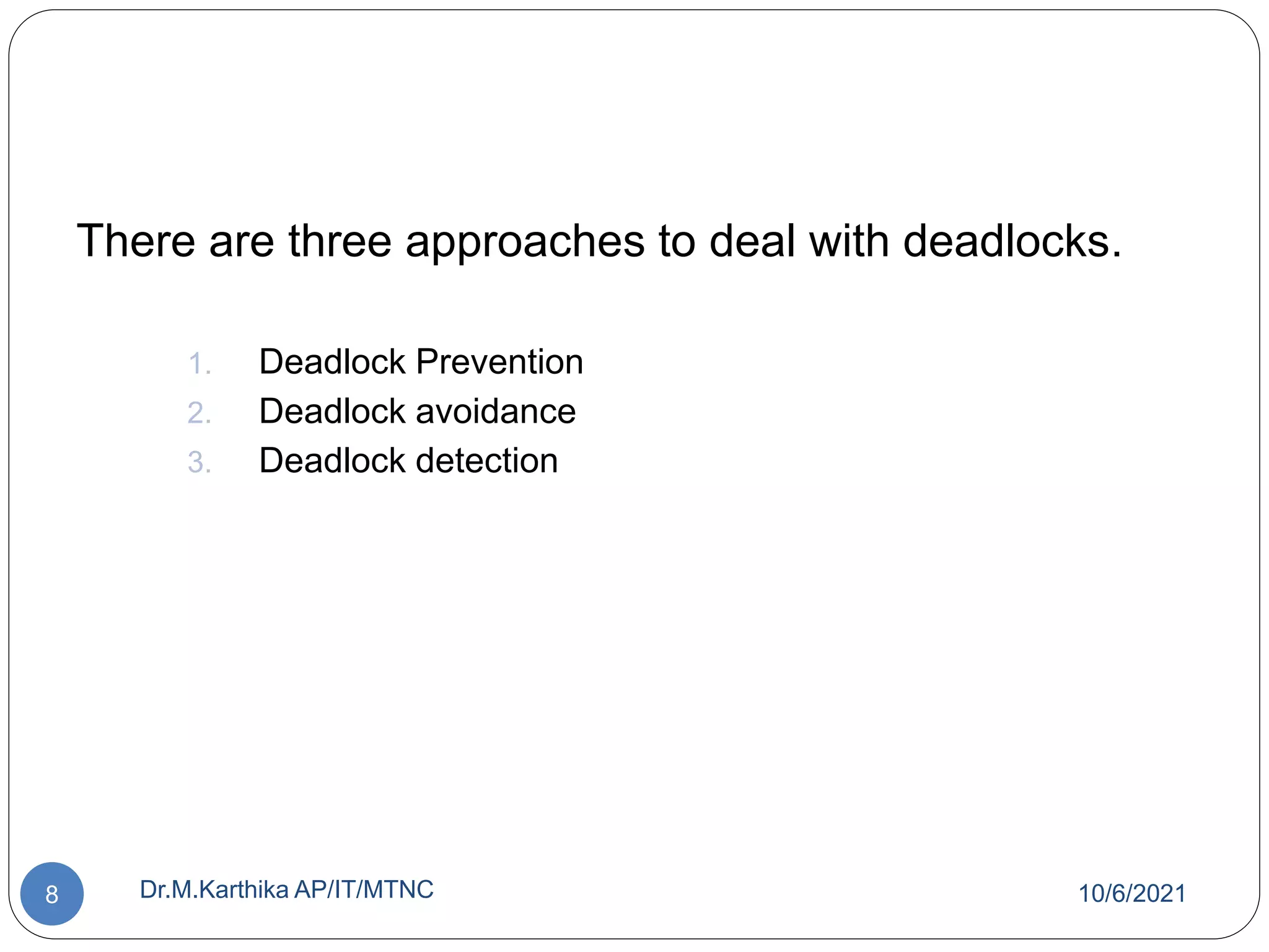 Overview of Deadlock unit 3 part 1 | PPT