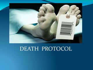 Death protocol ppt by pooja mam | PPT