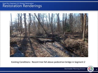 Dead Run Stream Restoration Segment 2 – 3 | PPTX