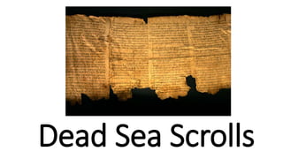 Dead Sea Scrolls.pptx