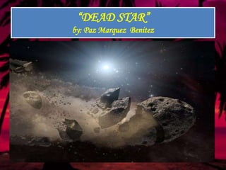Dead star plot | PPTX