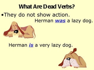 Dead verbs2.1 | PPT