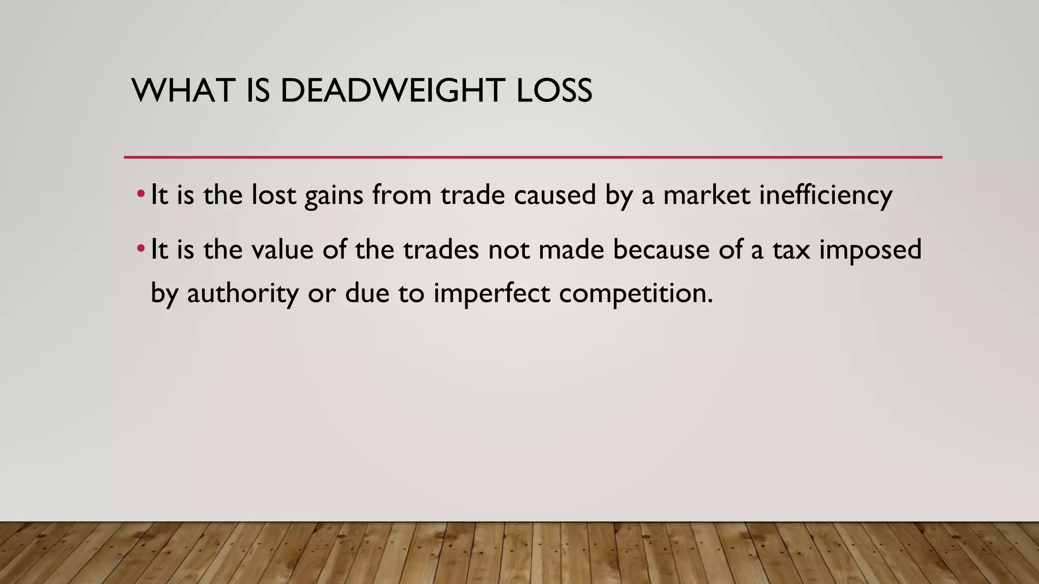 DEADWEIGHT LOSS.pdf