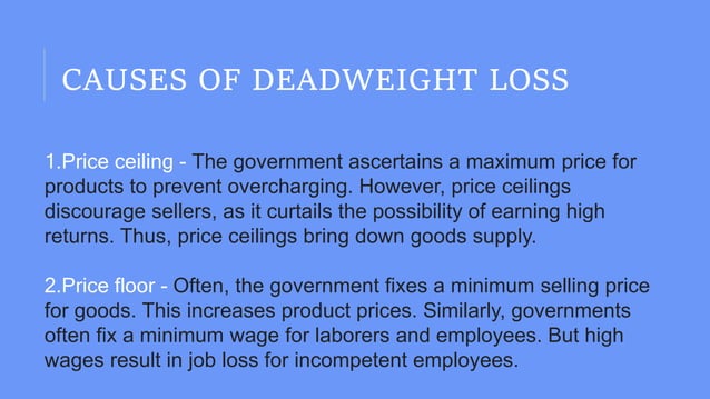 Deadweight loss.pptx | Business Accounting & Finance | Business