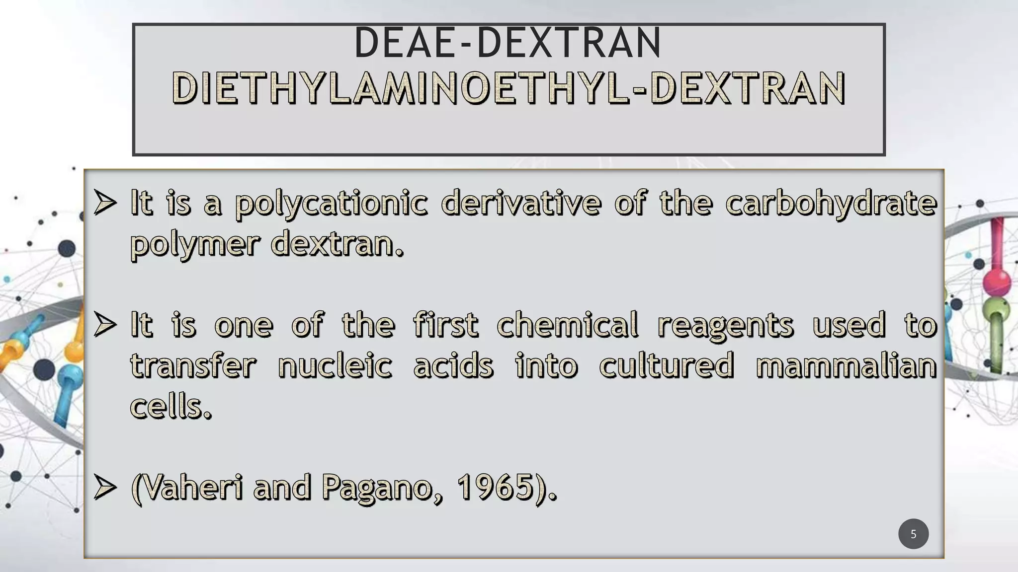 DEAE-Dextran method.pptx