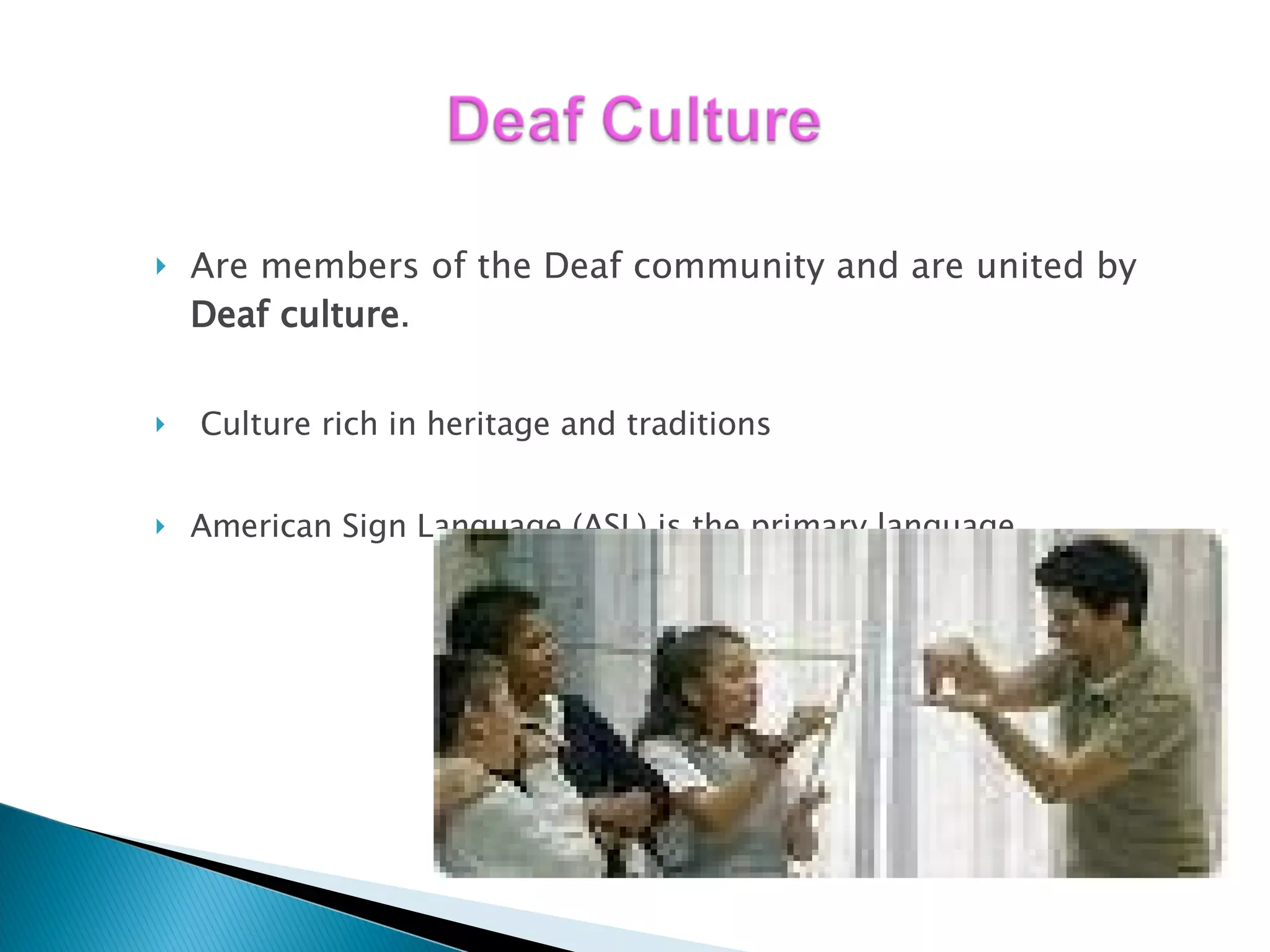 Deaf And Hard Of Hearing | PPT
