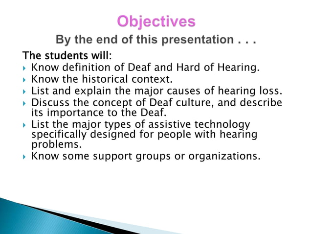 deaf-and-hard-of-hearing-1224142143542383-8(2).ppt