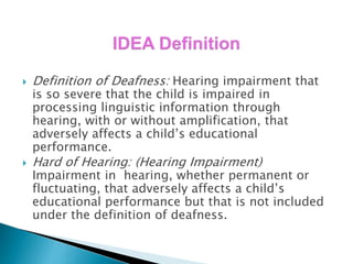 deaf-and-hard-of-hearing-1224142143542383-8(2).ppt