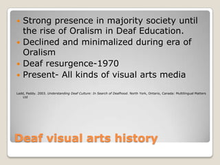 Deaf and art | PPTX