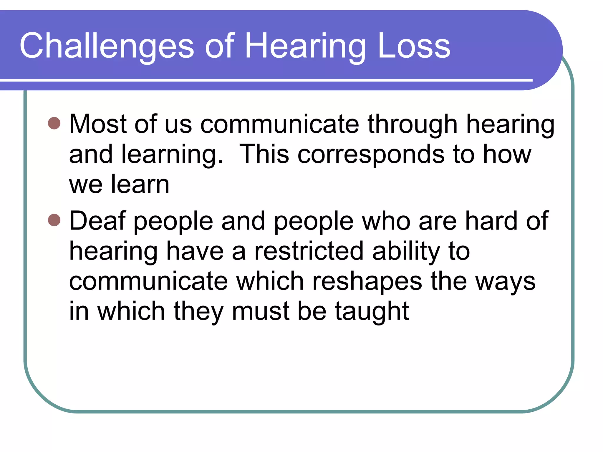 Deaf And Hard Of Hearing Presentation | PPT