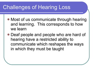 Deaf And Hard Of Hearing Presentation | PPT