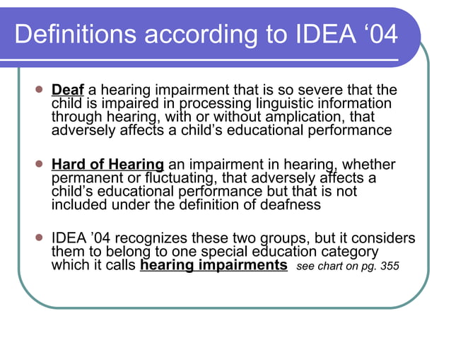 Deaf And Hard Of Hearing Presentation | PPT | Ear, Nose and Throat ...