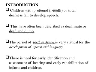 DEAF CHILD.pptx. Otorhinolaryngology | PPTX
