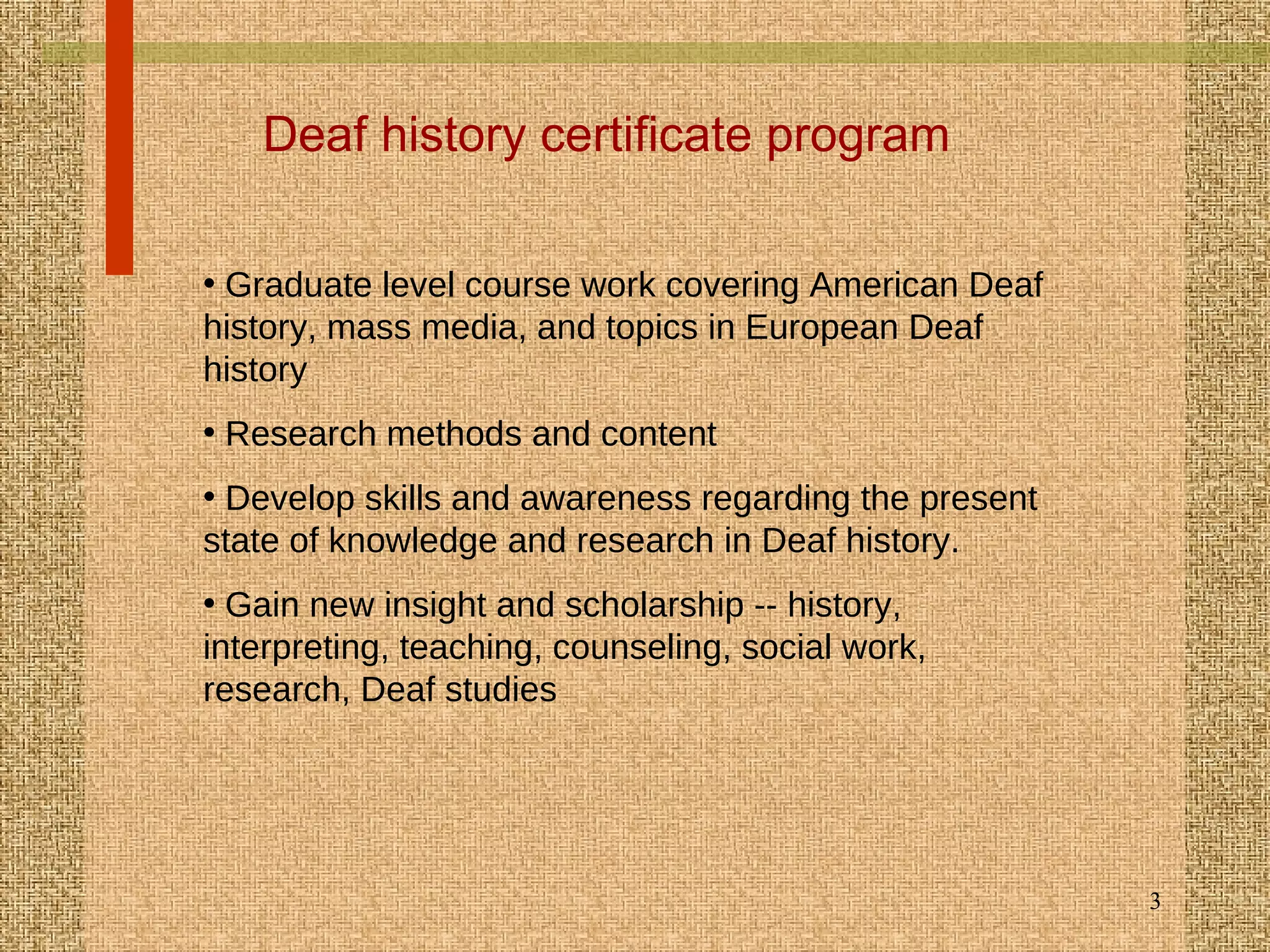 Deaf History Certificate Program | PPT