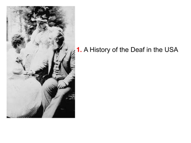 ASL -Deaf history timeline | PPTX