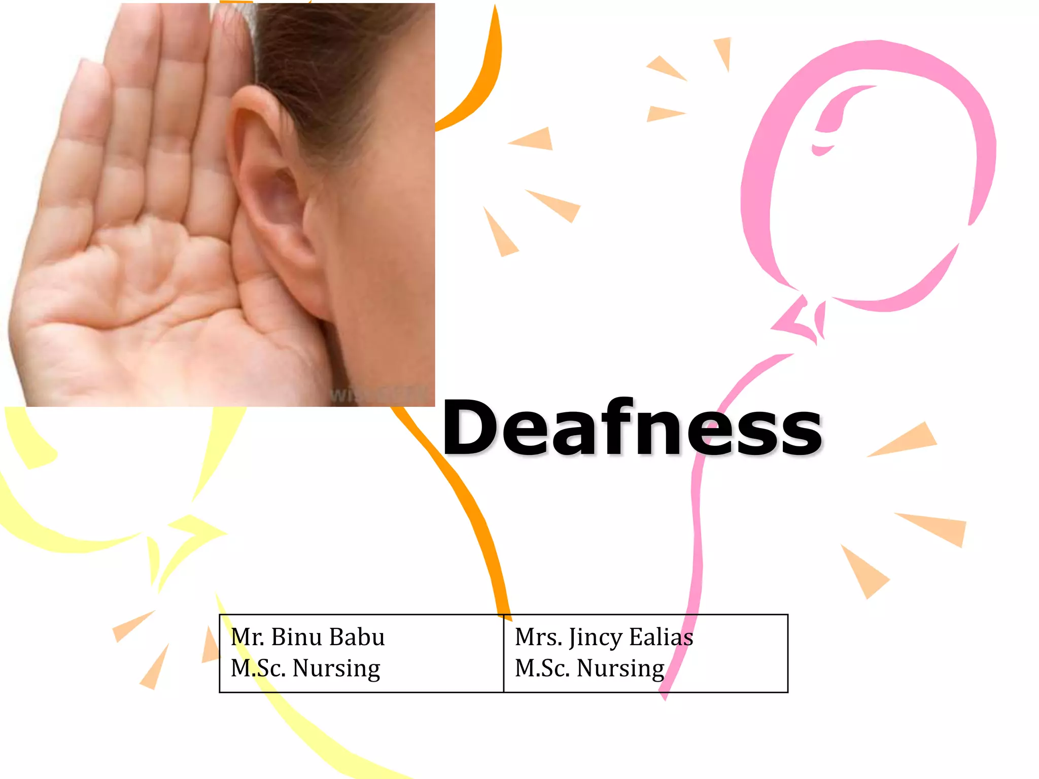 Deafness | PPTX