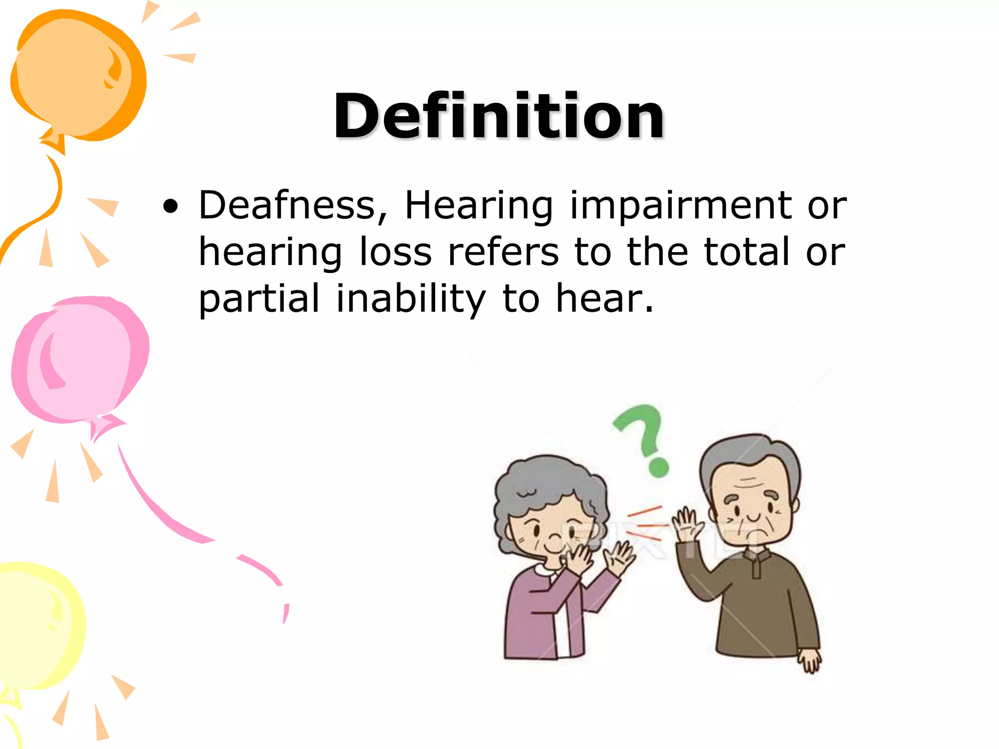 Deafness | PPTX