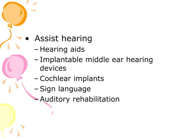 Deafness | PPTX | Ear, Nose and Throat Conditions | Diseases and Conditions