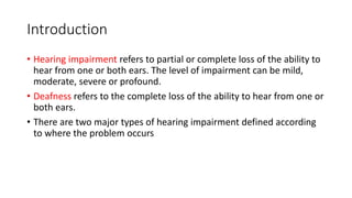 Deafness and Hearing Impairment presentation | PPTX