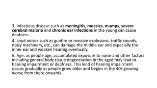Deafness and Hearing Impairment presentation | PPTX