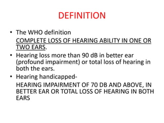 Deafness and its management | PPTX
