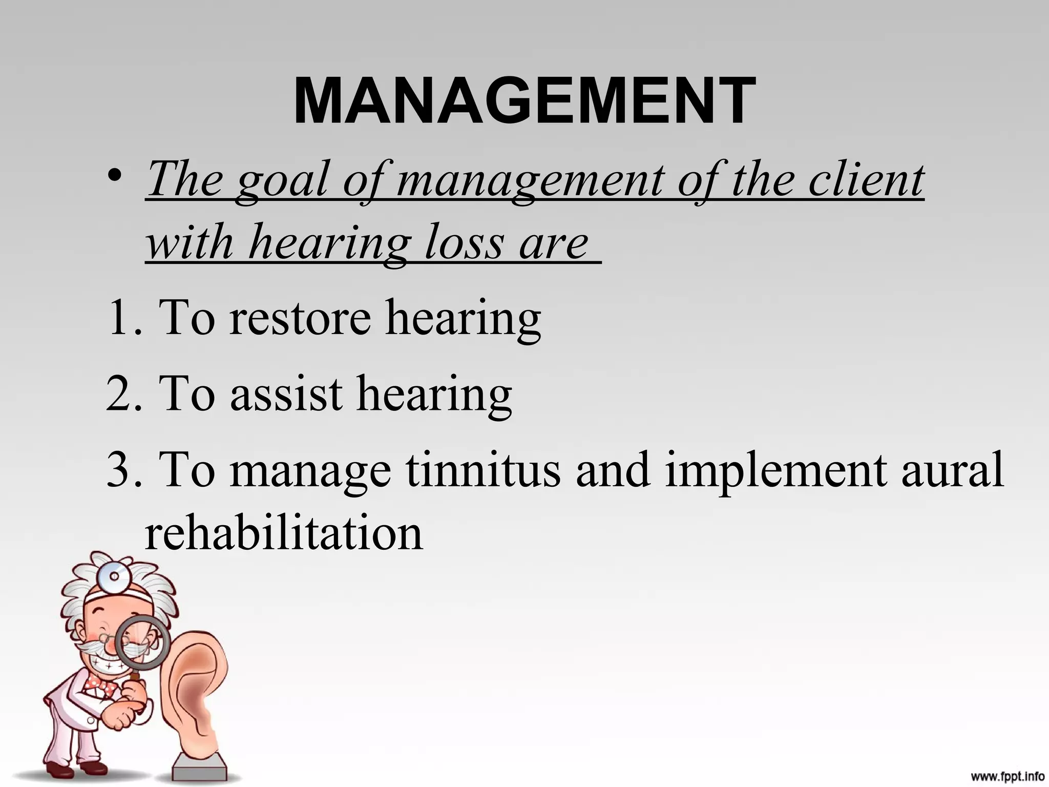 Deafness | PPT | Ear, Nose and Throat Conditions | Diseases and Conditions