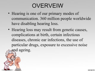 Deafness | PPT | Ear, Nose and Throat Conditions | Diseases and Conditions