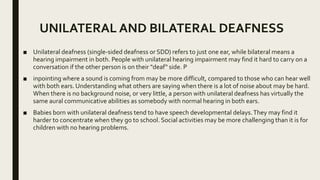 deafnesspresentation-161223032854.pdf | Ear, Nose and Throat Conditions ...