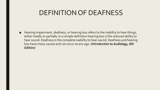 deafnesspresentation-161223032854.pptx