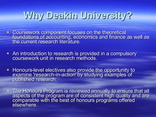 Deakin Honours Web Page | PPT | Postgraduate Education | College Education