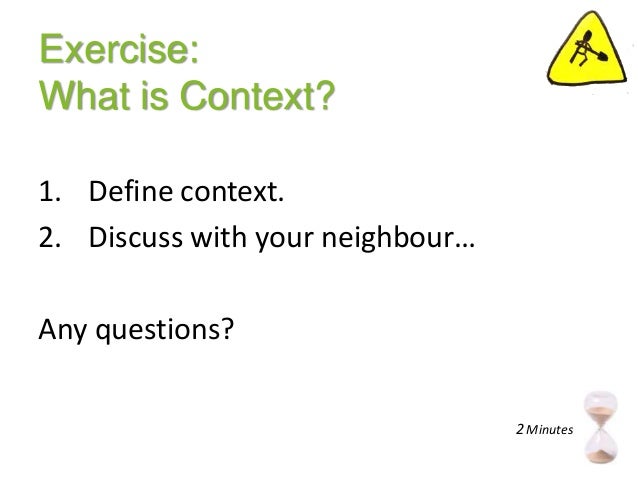 Dealing with context change