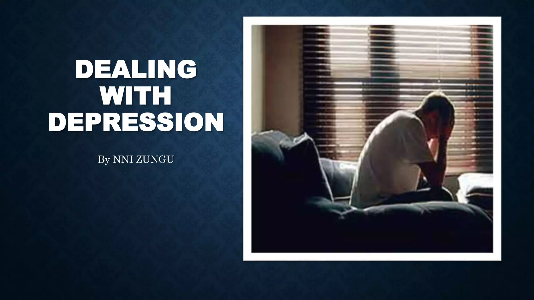 DEALING WITH DEPRESSION.pptx