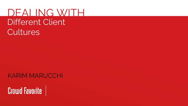 Dealing with Different Client Cultures | PPT