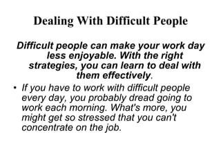 Dealing With Difficult Peoples-TRAINING | PPT