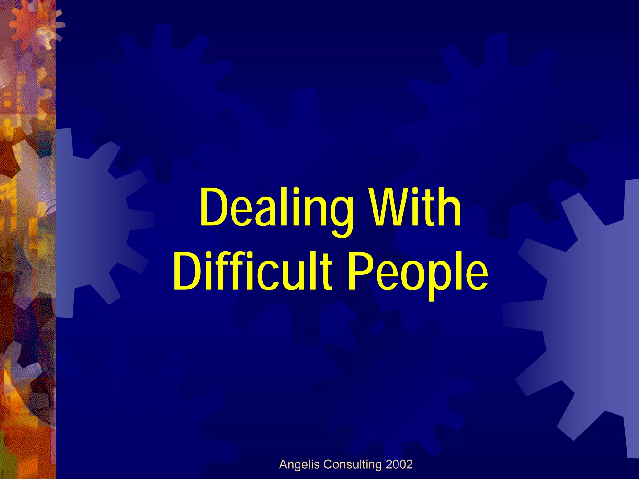 Dealing with difficult people | PDF