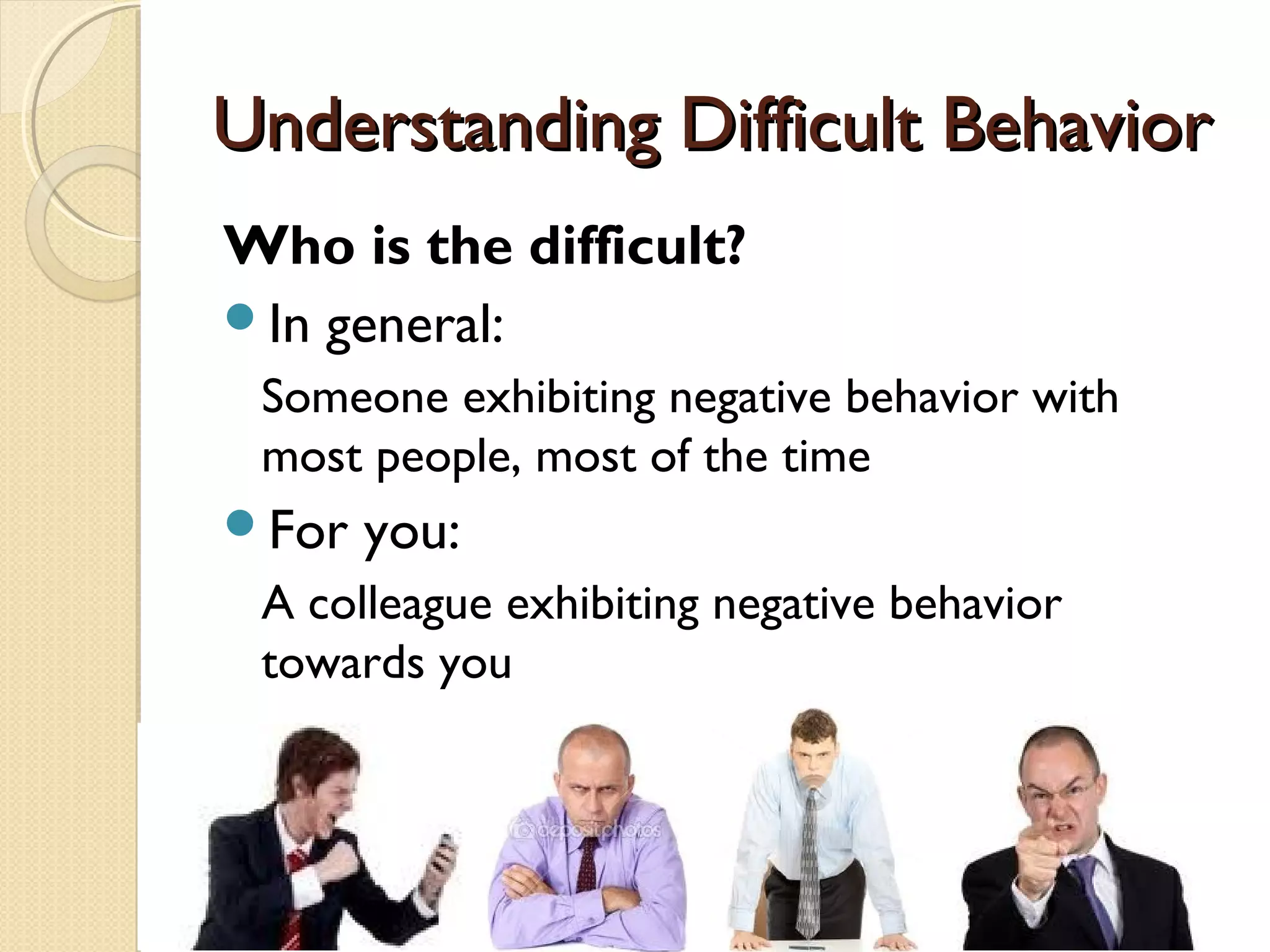 Dealing with difficult people | PPT