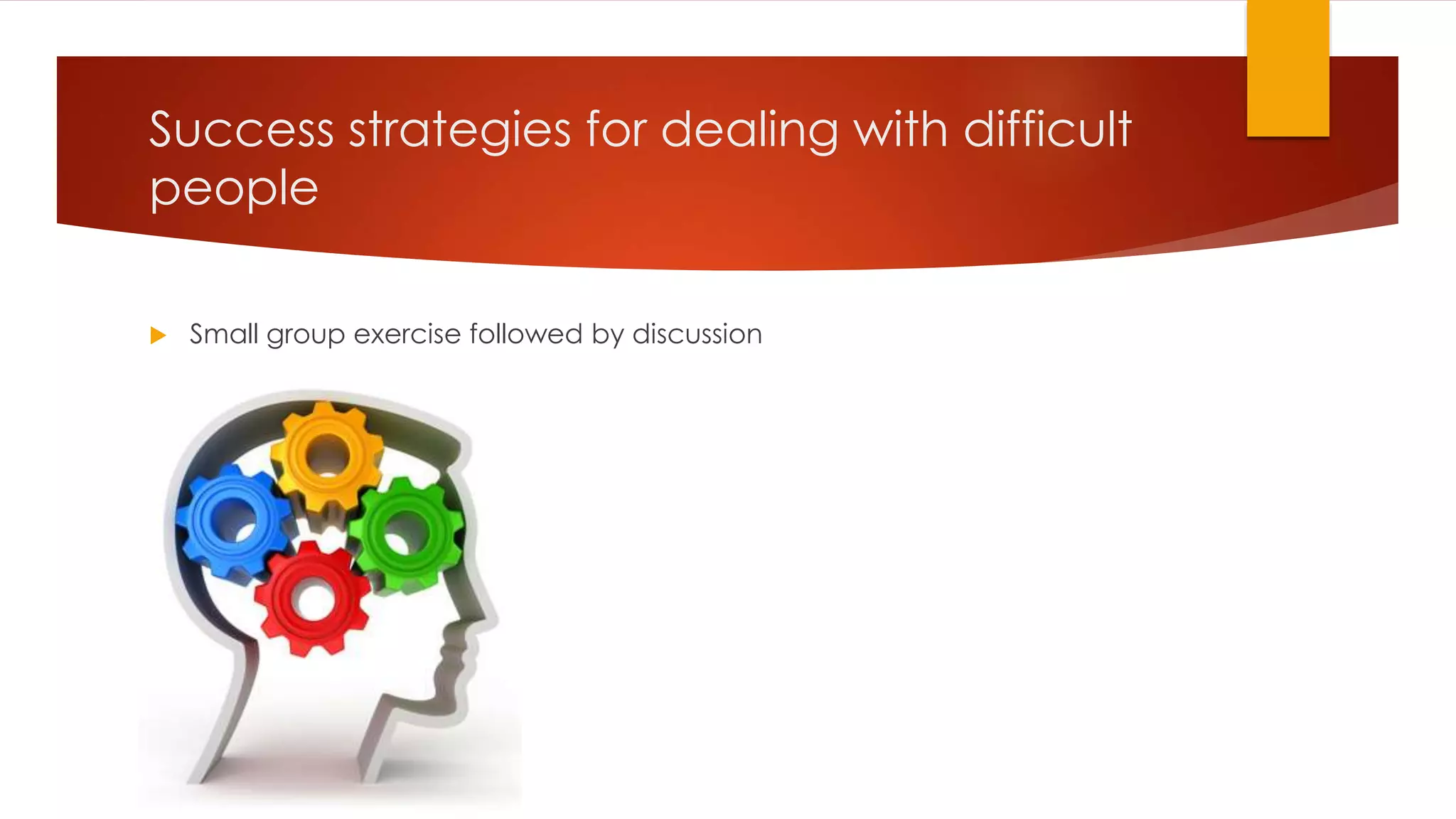 Dealing with difficult people at work | PPTX