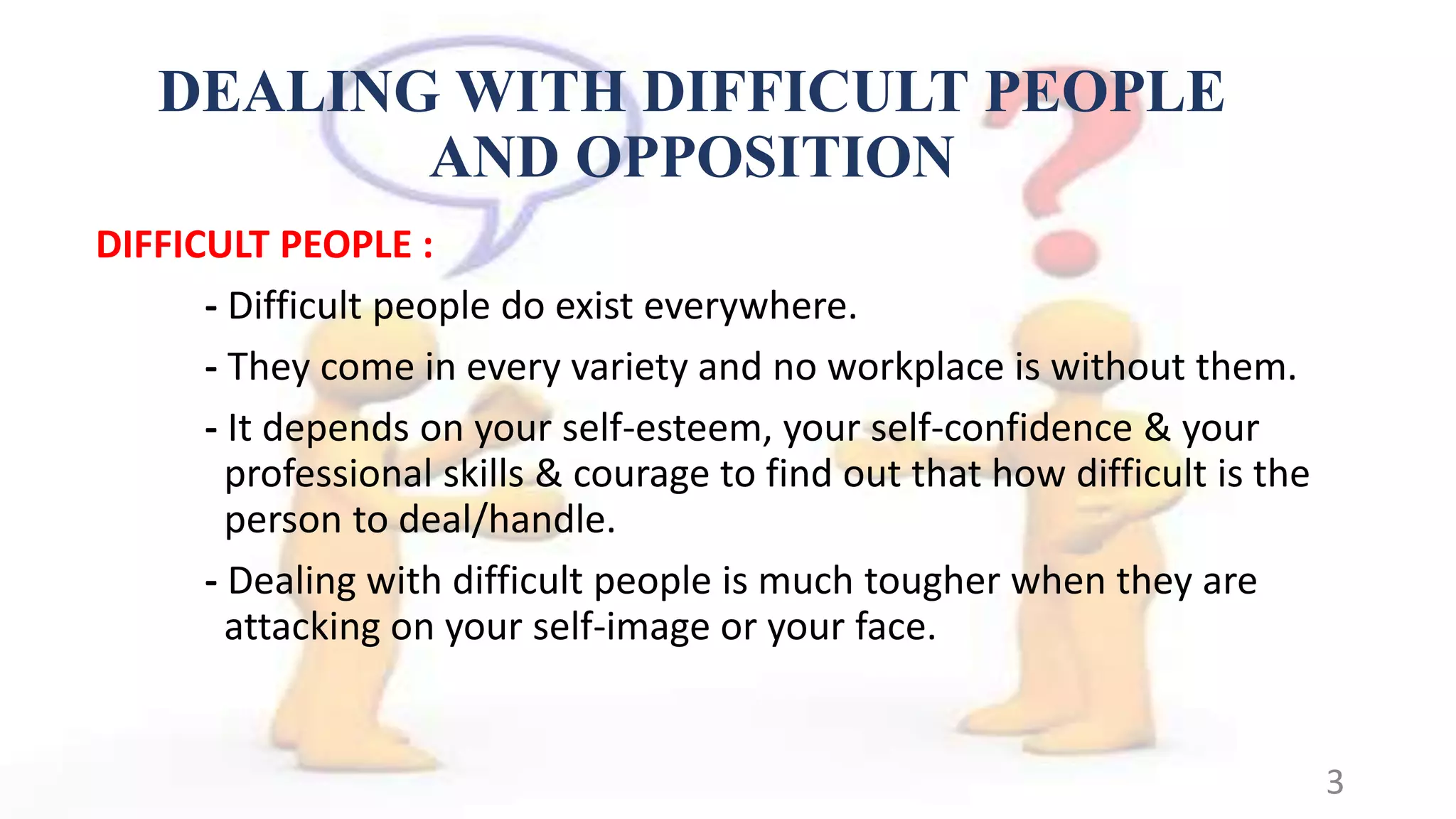 Dealing with difficult people in negotiation | PPTX | Family and ...