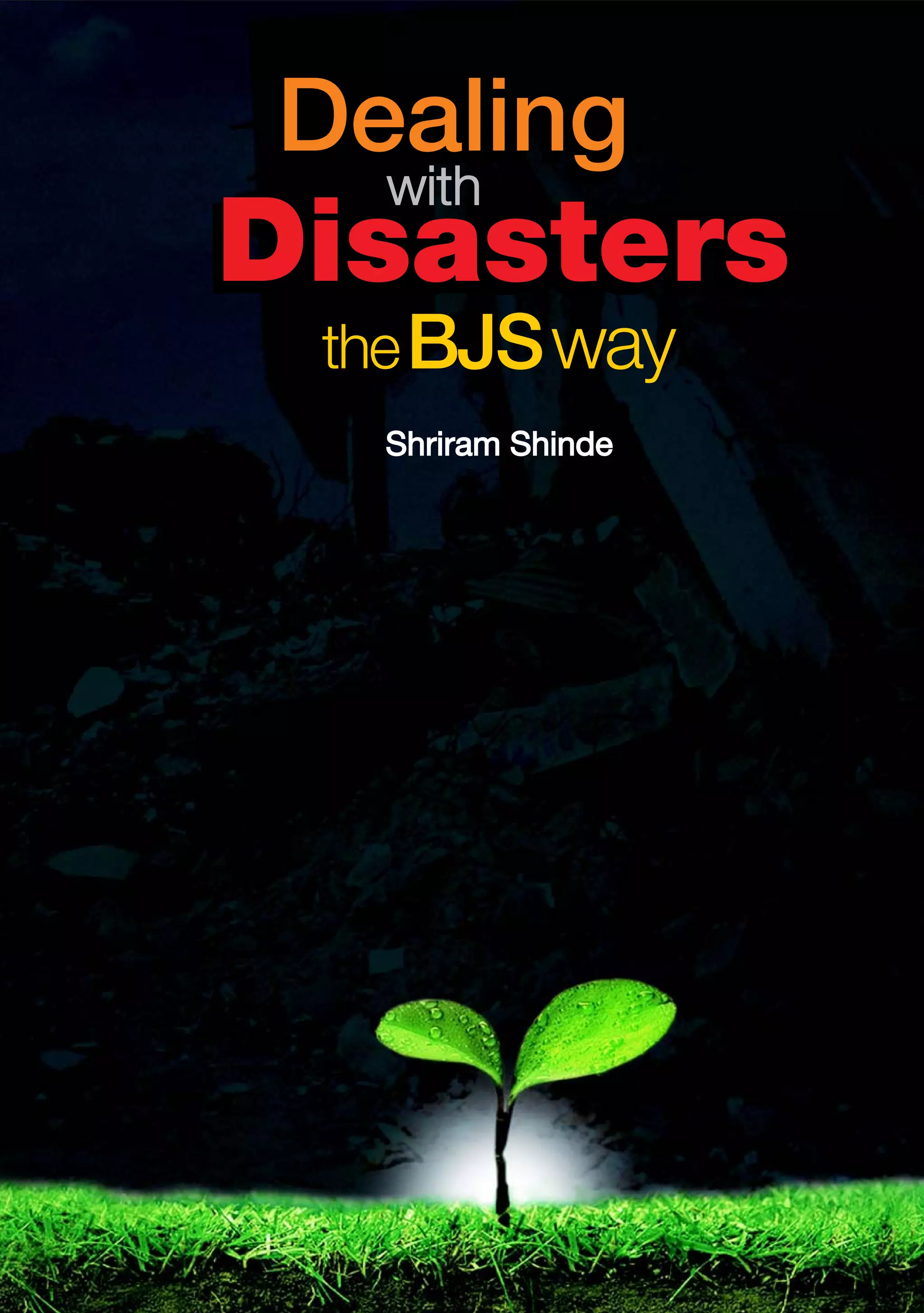 Dealing with disasters - The BJS Way | PDF