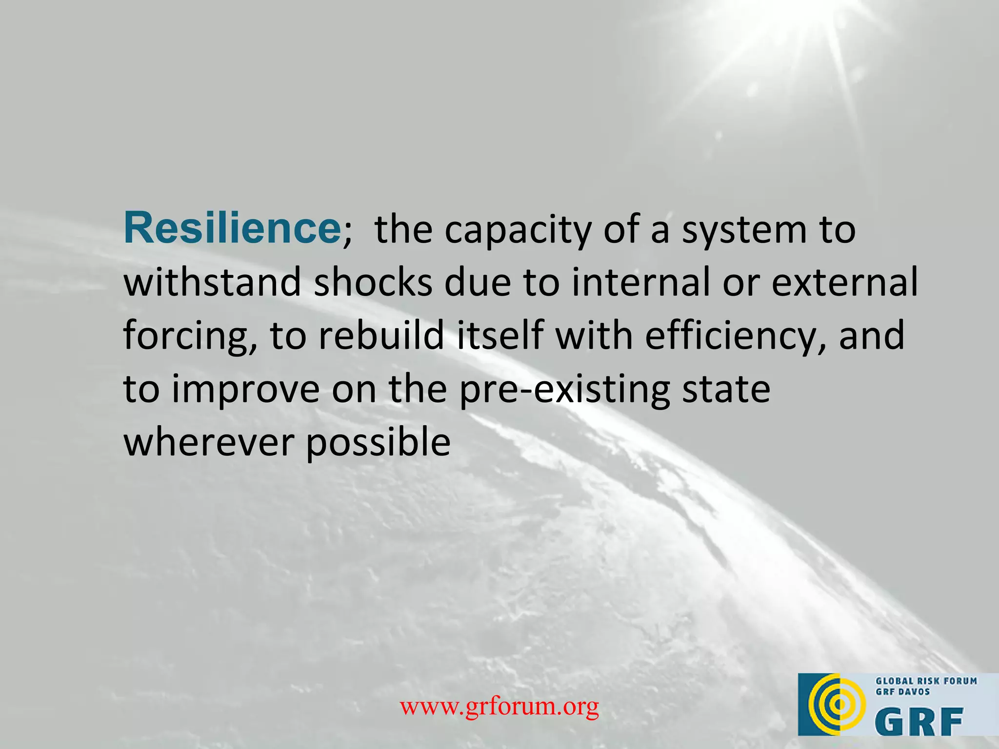 Progressing the Concept of Resilience in Risk Reduction and Disaster ...