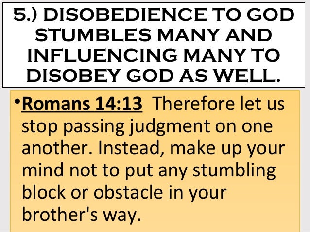 Dealing with disobedience to God seriously