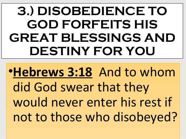 Dealing with disobedience to God seriously