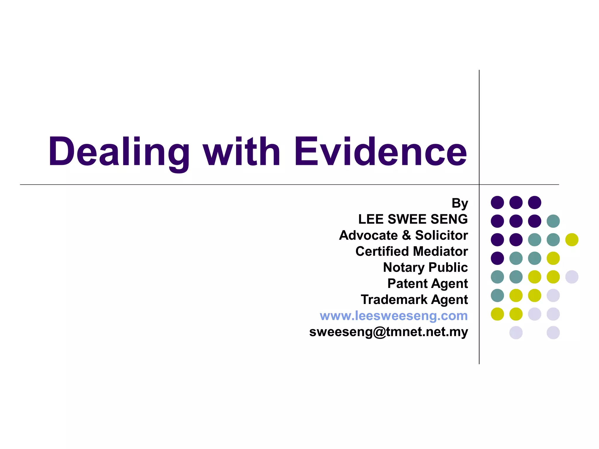 Dealing With Evidence | PPT