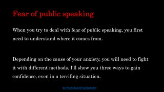Dealing with Fear of Public Speaking | PPT