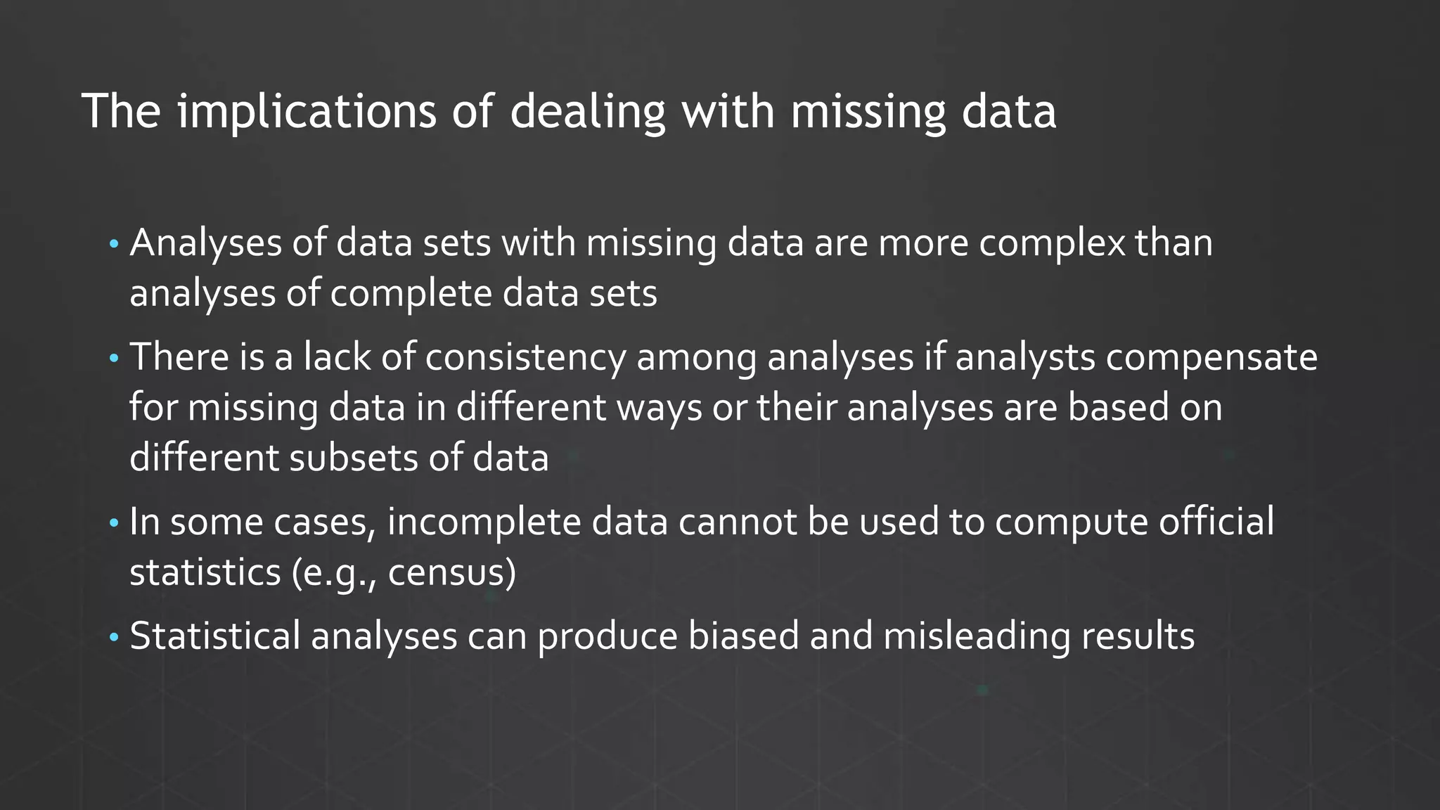 Dealing with incomplete data for mapping and spatial analysis | PPTX
