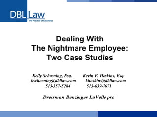 Employment Law - Dealing With Nightmare Employees | PPT